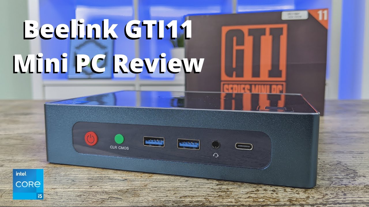 Video Thumbnail: Beelink GTI11 Review – 11th Gen Intel i5-1135G7 ...