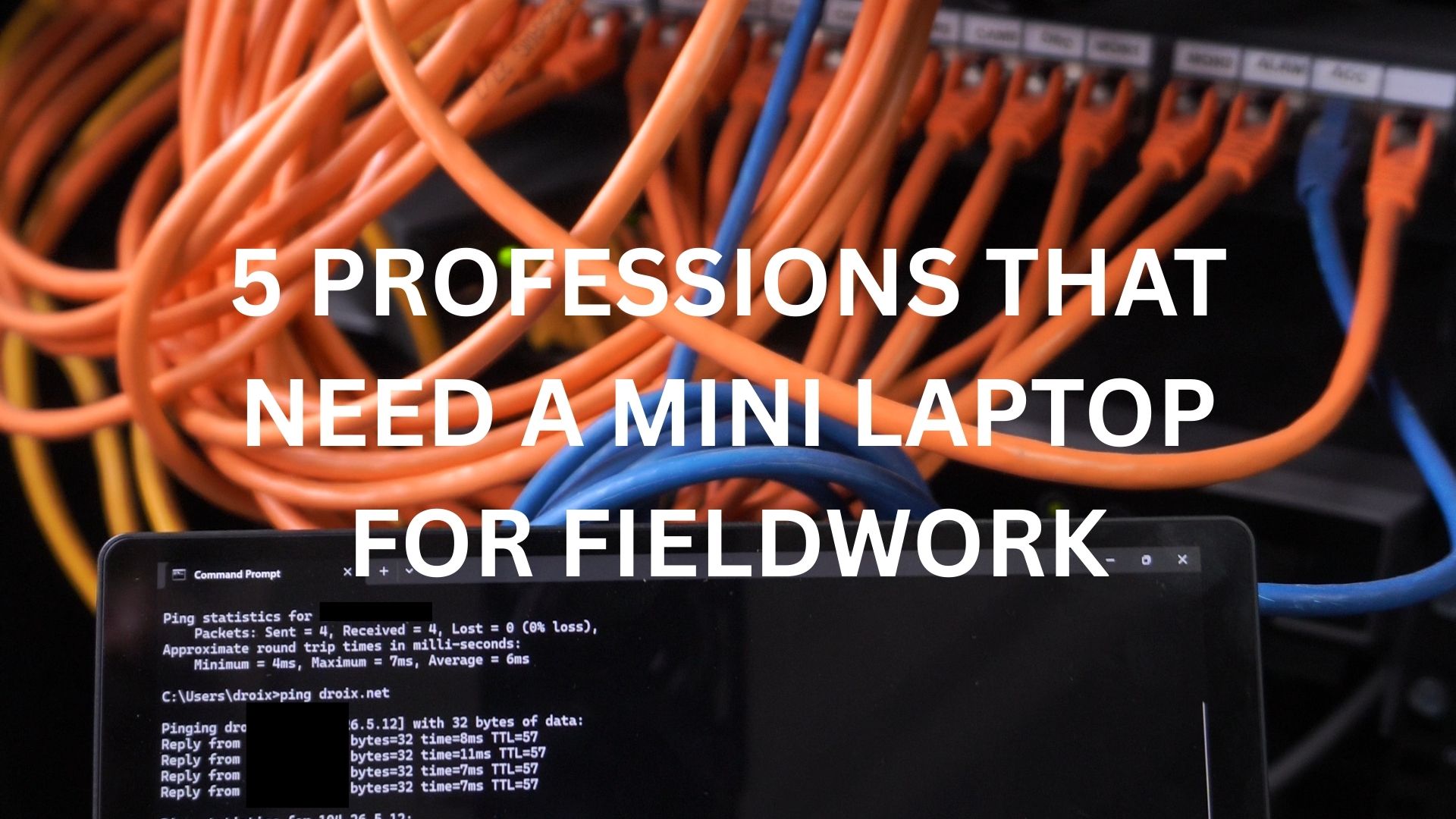 5 Professions That Need a Mini Laptop For Fieldwork - DROIX Blogs ...